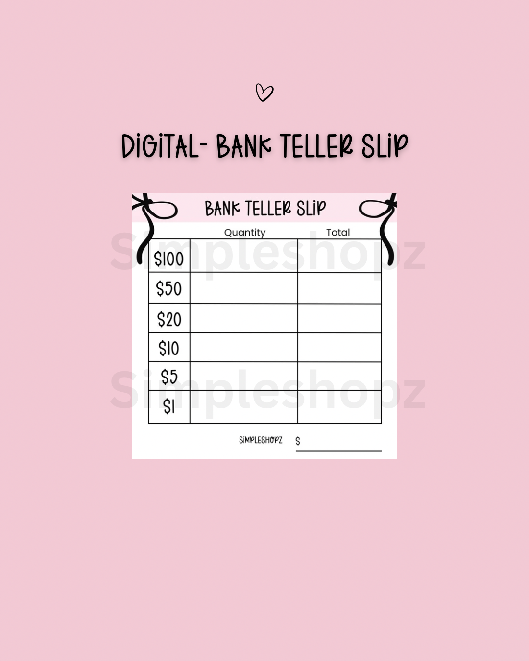 Digital- Bank Teller Slip – SimpleShopz
